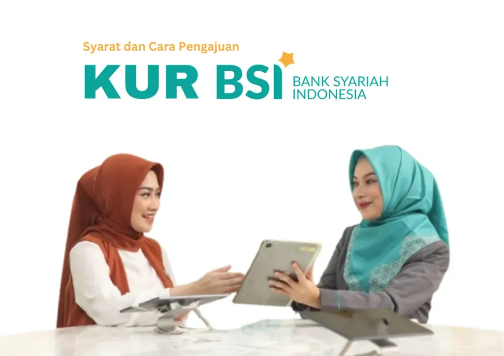 Pinjaman Syariah KUR BSI 2025 Tanpa Bunga untuk Usaha Mikro, Cek Syarat ...